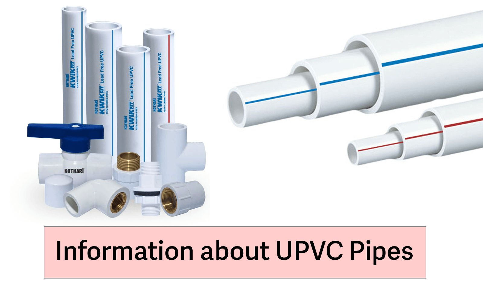 Information about UPVC pipes